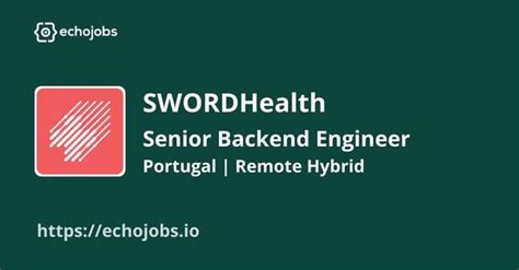 swordhealth is hiring senior backend engineer portugal remote hybrid
