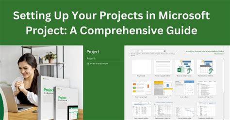Setting Up Your Projects In Microsoft Project A Comprehensive Guide