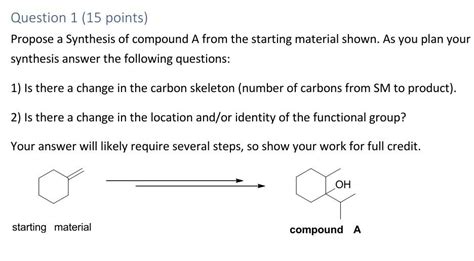 Solved Question Points Propose A Synthesis Of Chegg Com