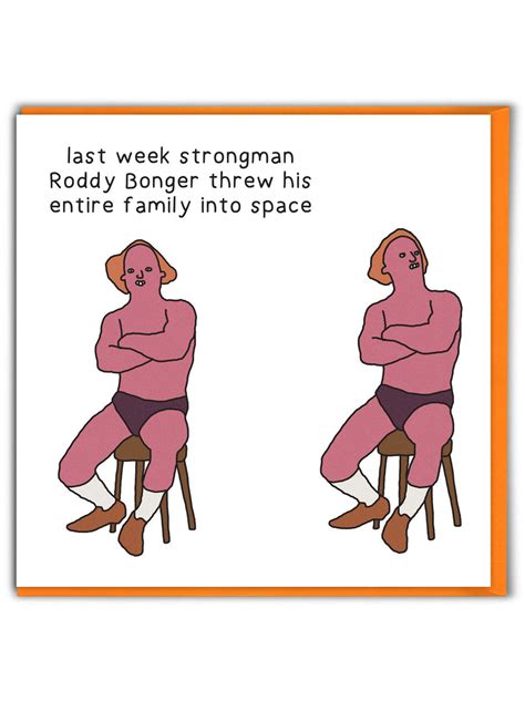 Funny Birthday Card Roddy Bonger By Otherwhats