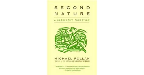 Second Nature A Gardeners Education