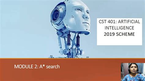 Astar Search Artificial Intelligence 2019 New Scheme Module2 Lecture 10 Malayalam Ktu Youtube