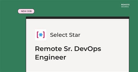 remote works on linkedin remote sr devops engineer select star