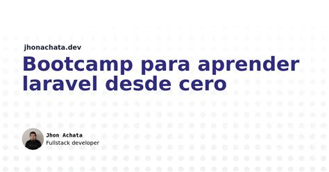Bootcamp Para Aprender Laravel Desde Cero