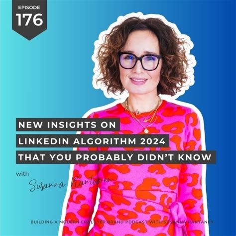 176 New Insights On Linkedin Algorithm 2024 That You Probably Didnt