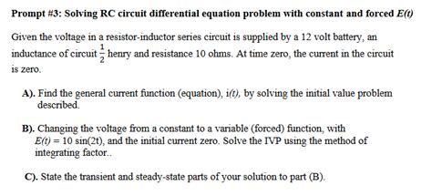 Solved Solve All Prompt 3 Solving RC Circuit Differential Chegg Com