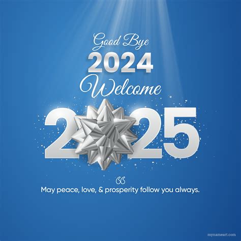 Goodbye 2024 Welcome 2025 Images Quotes Message And Photo Collections