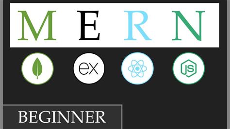 A Beginners Journey To Mastering The Mern Stack
