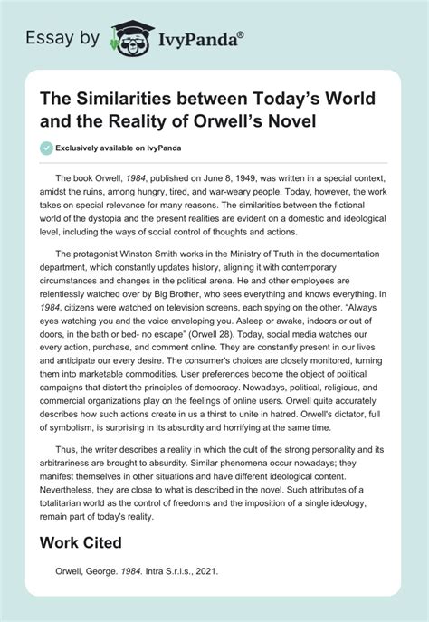 The Similarities Between Todays World And The Reality Of Orwells Novel 314 Words Essay Example