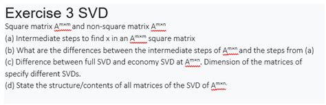 Solved Exercise 3 Svd Square Matrix Am×m And Non Square