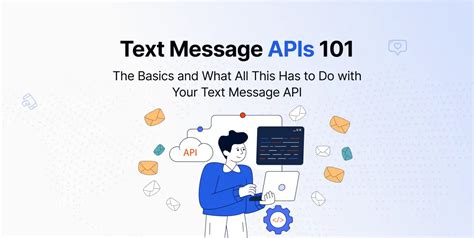 Text Message Apis 101 The Basics And What All This Has To Do With Your Text Message Api
