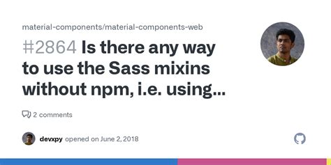 Is There Any Way To Use The Sass Mixins Without Npm Ie Using Cdn · Issue 2864 · Material