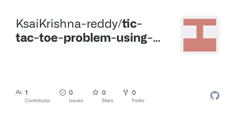 GitHub KsaiKrishna Reddy Tic Tac Toe Problem Using Python
