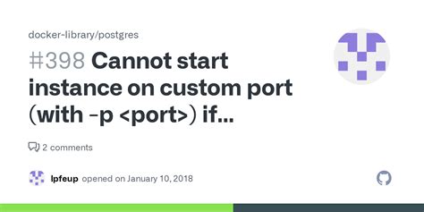 cannot start instance on custom port with p if another instance running on 5432 · issue 398
