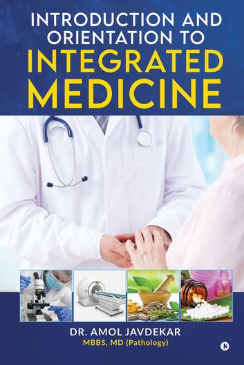 INTRODUCTION AND ORIENTATION TO INTEGRATED MEDICINE EBook By Dr Amol