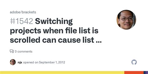 Switching Projects When File List Is Scrolled Can Cause List To Be Empty Or Unscrollable · Issue