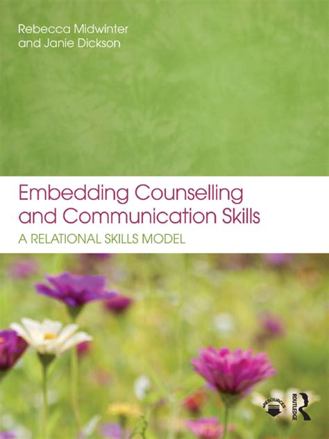 Embedding Counselling And Communication Skills A Relational Skills