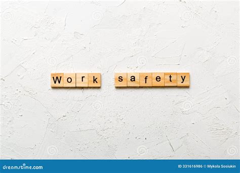 Work Safety Word Written On Wood Block Work Safety Text On Table