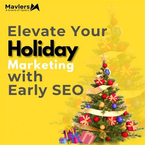 How To Start Your Holiday Marketing With Early Seo Sambath Kumar