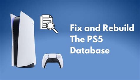 How To Fix And Rebuild The PS Database Guide