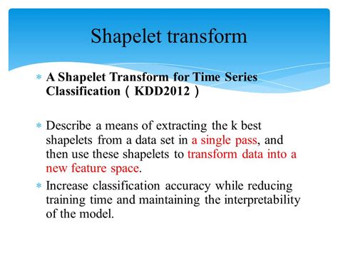 shapelet time series shapelets a new primitive for data mining（kdd2009） a shapelet transform