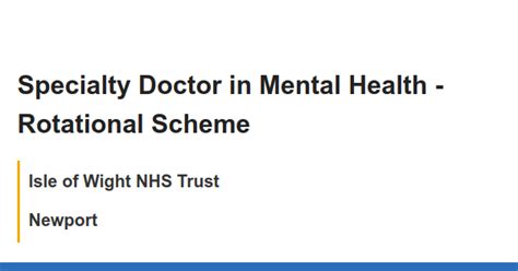 Specialty Doctor In Mental Health Rotational Scheme Job With Isle Of