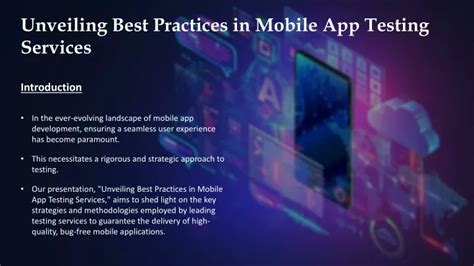 Ppt Unveiling Best Practices In Mobile App Testing Services Powerpoint Presentation Id 12901475