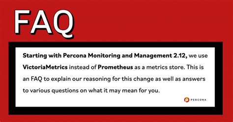Percona Monitoring And Management Migration From Prometheus To Victoriametrics Faq