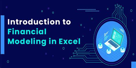 Introduction To Financial Modeling In Excel
