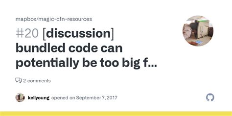 Discussion Bundled Code Can Potentially Be Too Big For Lambda Function · Issue 20 · Mapbox