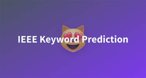Ieee Keyword Prediction A Hugging Face Space By Mirosuzz