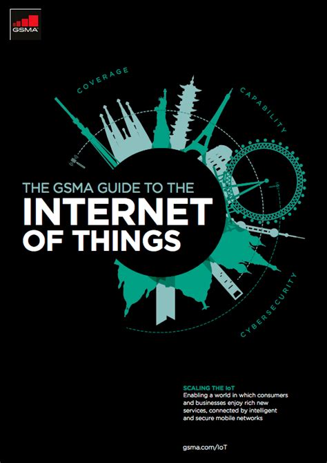 The Gsma Guide To The Internet Of Things 物联网指南 Internet Of Things
