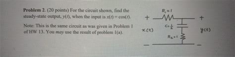 solved problem 2 20 points for the circuit shown find
