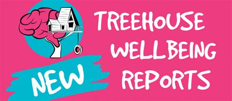 tree of knowledge launch treehouse wellbeing reports tree of knowledge