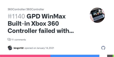 GPD WinMax Built In Xbox 360 Controller Failed With Errors Issue 1140 360Controller