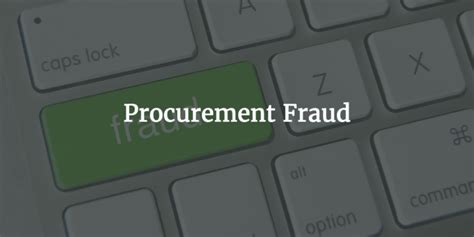 Procurement Fraud Procurement Fraud Example How To Prevent Fraud