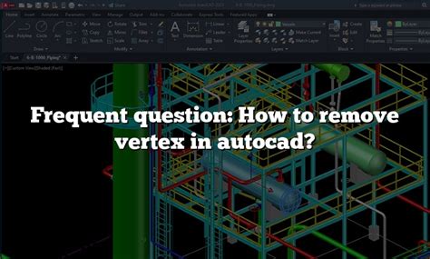 Frequent Question How To Remove Vertex In Autocad Caddikt