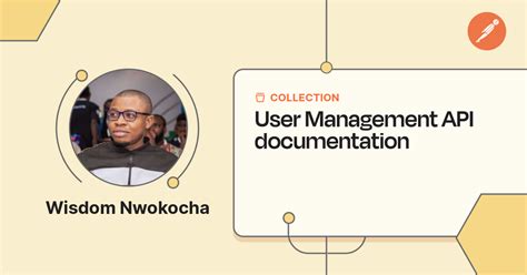 User Management Api Documentation Postman Tutorials For Beginners Postman Api Network