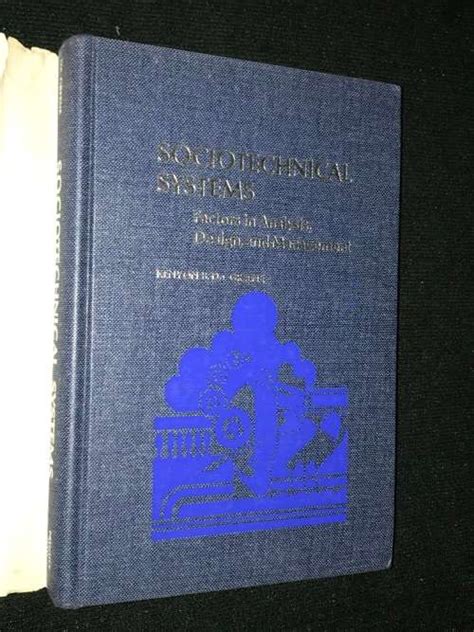Other Non Fiction Sociotechnical Systems Factors In Analysis Design And Management For Sale