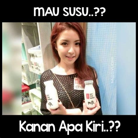 Mau Kanan Apa Kiri Semuanya Lucu Lucu Meme