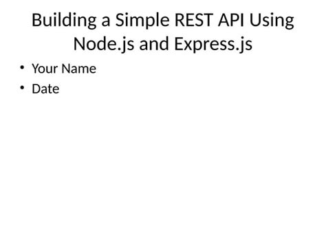 nodejs express api presentation2222 pptx