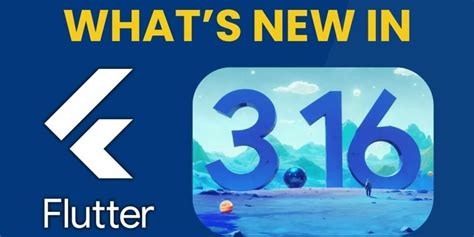 what s new in flutter 3 16 r devto