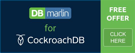 Dbmarlin Cockroach Labs Partnership And Free Cockroachdb Offer