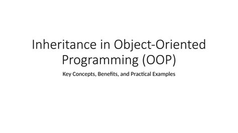 Inheritance In Object Oriented Programming Oop Not Pptx