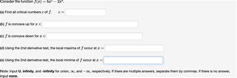 Solved Consider The Function F X 6x22x4 A Find All Chegg Com