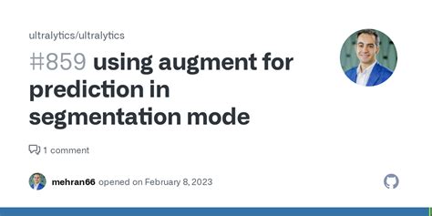 Using Augment For Prediction In Segmentation Mode · Issue 859