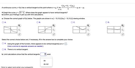 solved a continuous curve y f x has a vertical tangent at