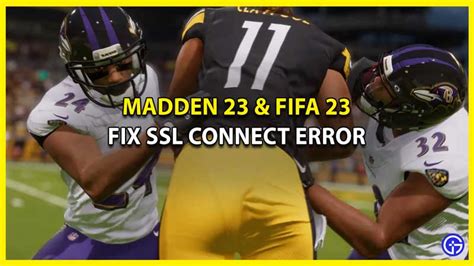 Fix The SSL Connect Error In FIFA 23 Madden 23 On PS4 PS5