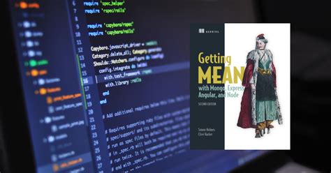 電子書 Getting Mean With Mongo Express Angular And Node Second Edition Soft And Share