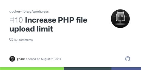 Increase Php File Upload Limit · Issue 10 · Docker Librarywordpress